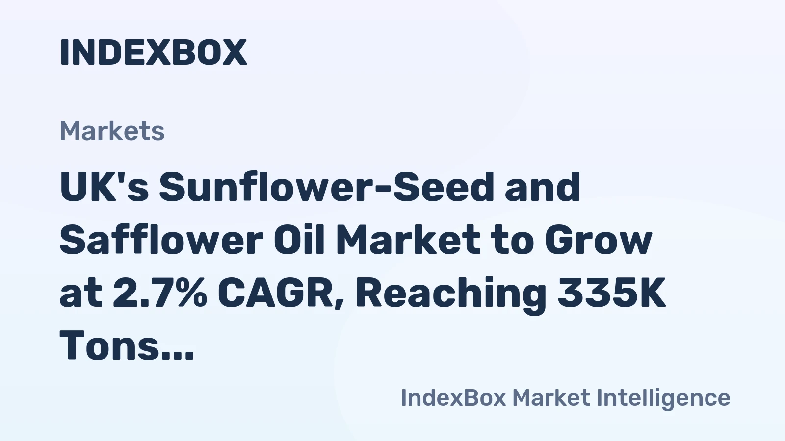 UK's Sunflower-Seed and Safflower Oil Market to Grow at 2.7% CAGR, Reaching 335K Tons by 2035