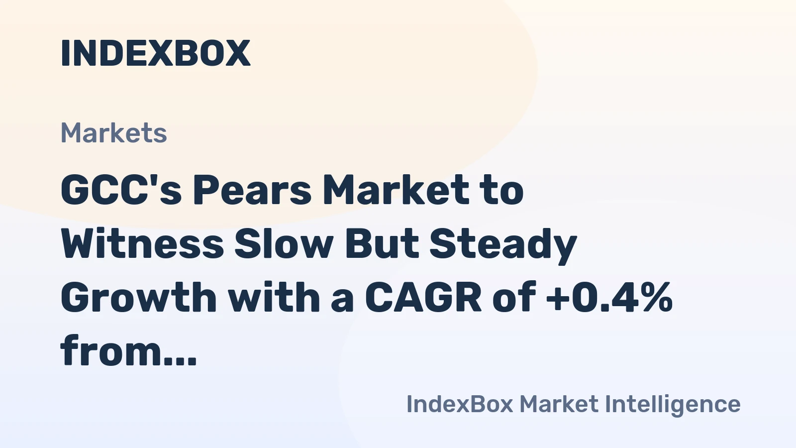 GCC's Pears Market to Witness Slow But Steady Growth with a CAGR of +0.4% from 2024 to 2035
