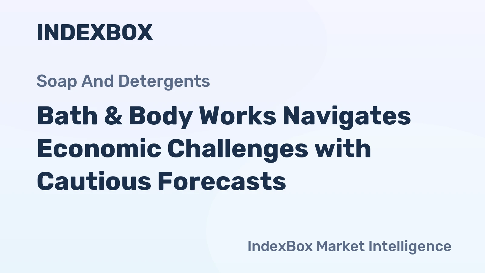 Bath & Body Works Navigates Economic Challenges with Cautious Forecasts