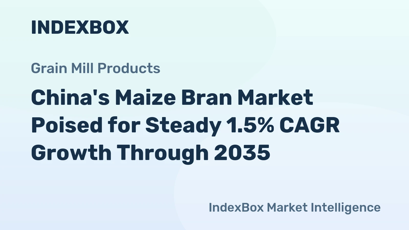 China's Maize Bran Market Poised for Steady 1.5% CAGR Growth Through 2035