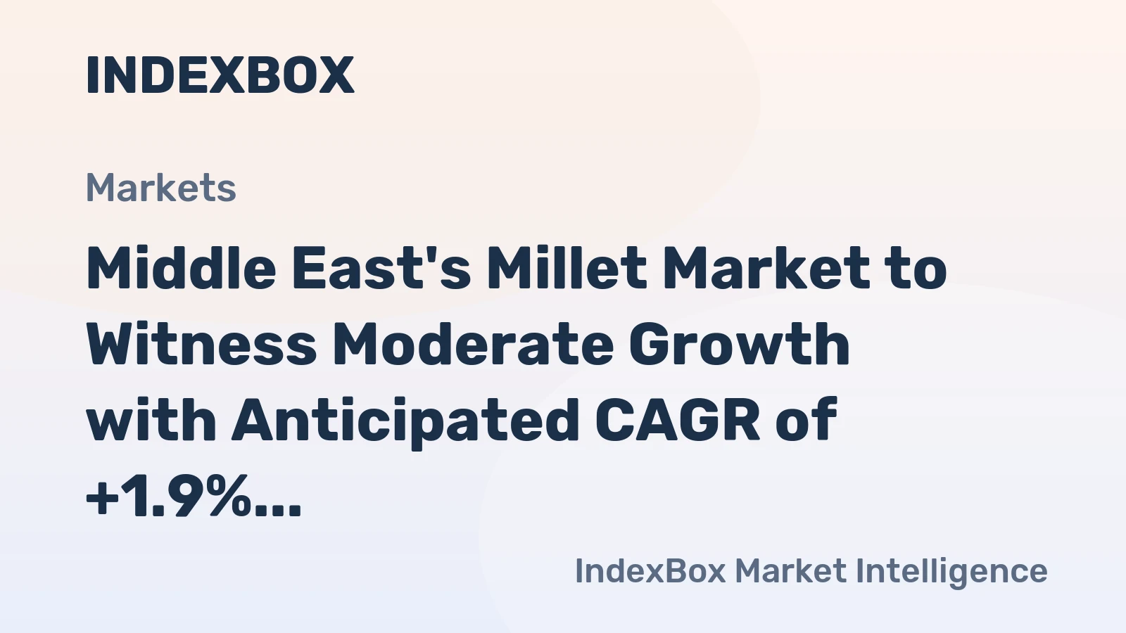 Middle East's Millet Market to Witness Moderate Growth with Anticipated CAGR of +1.9% by 2035