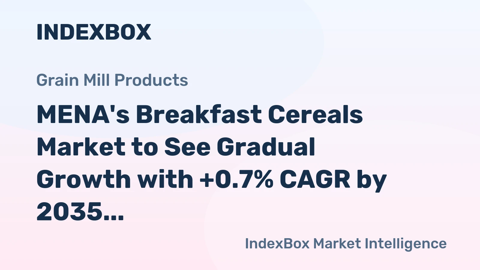 MENA's Breakfast Cereals Market to See Gradual Growth with +0.7% CAGR by 2035