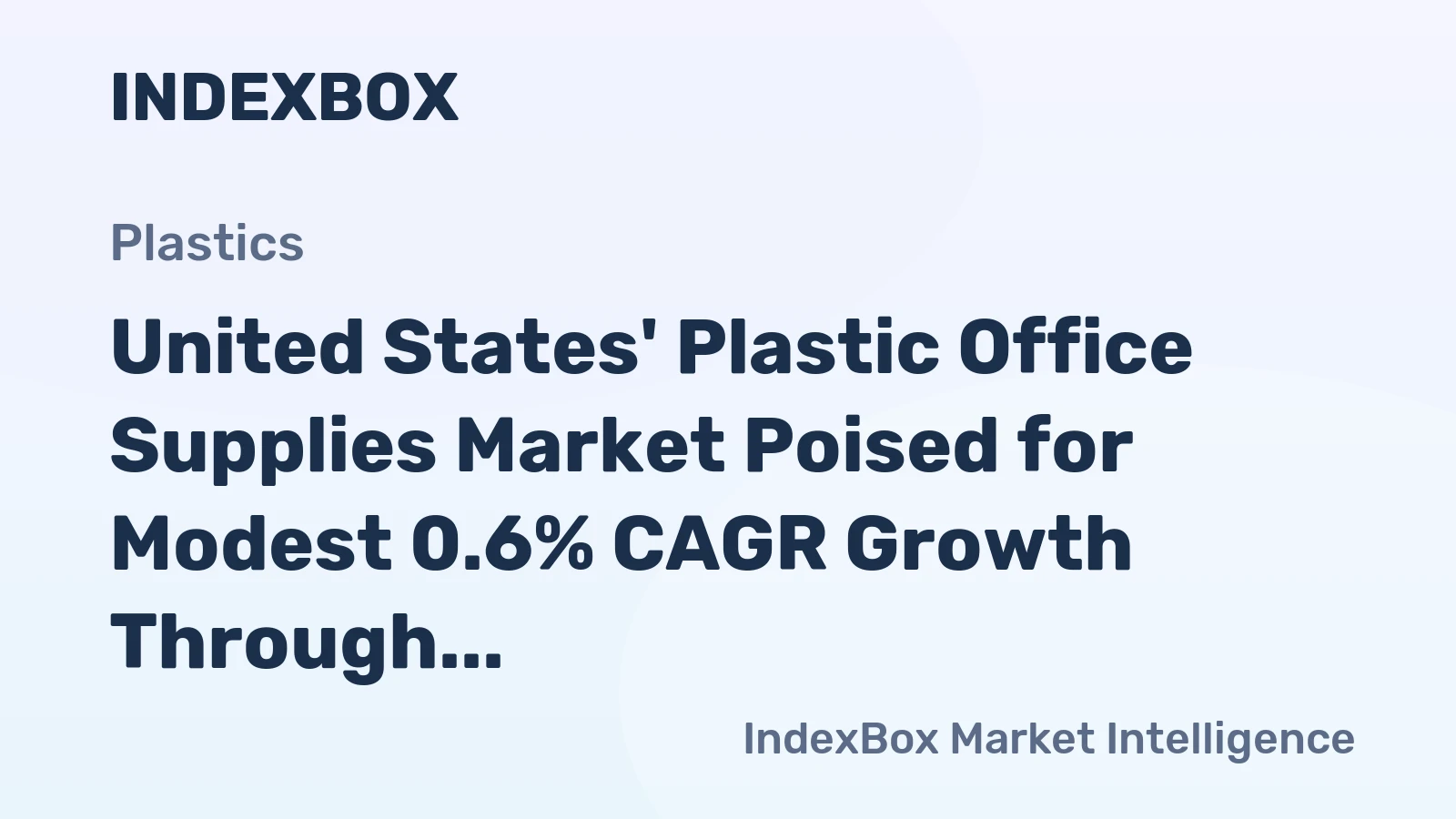 United States' Plastic Office Supplies Market Poised for Modest 0.6% CAGR Growth Through 2035