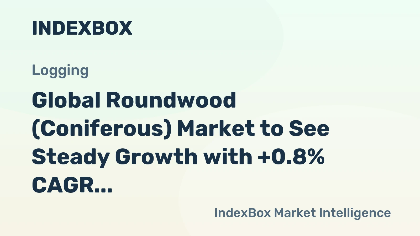 Global Roundwood (Coniferous) Market to See Steady Growth with +0.8% CAGR through 2035