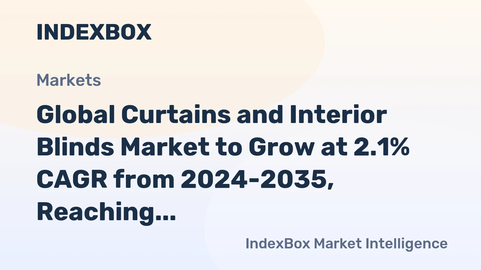 Global Curtains and Interior Blinds Market to Grow at 2.1% CAGR from 2024-2035, Reaching 5.8B Square Meters