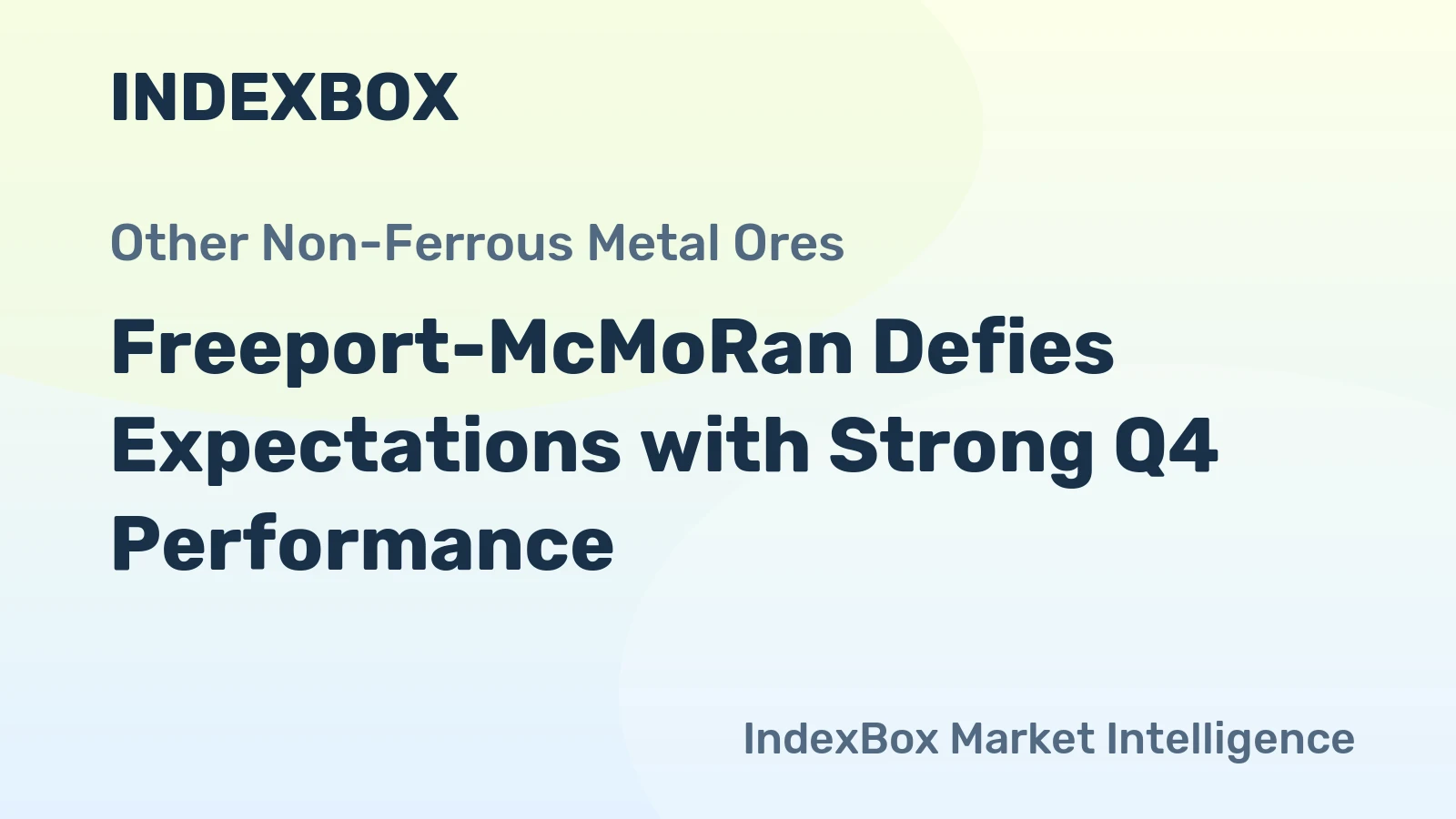 Freeport-McMoRan Defies Expectations with Strong Q4 Performance