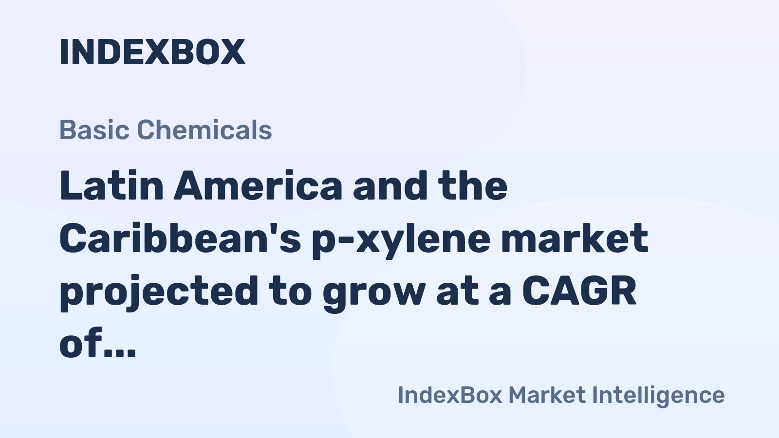 Latin America and the Caribbean's p-xylene market projected to grow at a CAGR of +2.4% from 2024 to 2035, reaching 348K tons