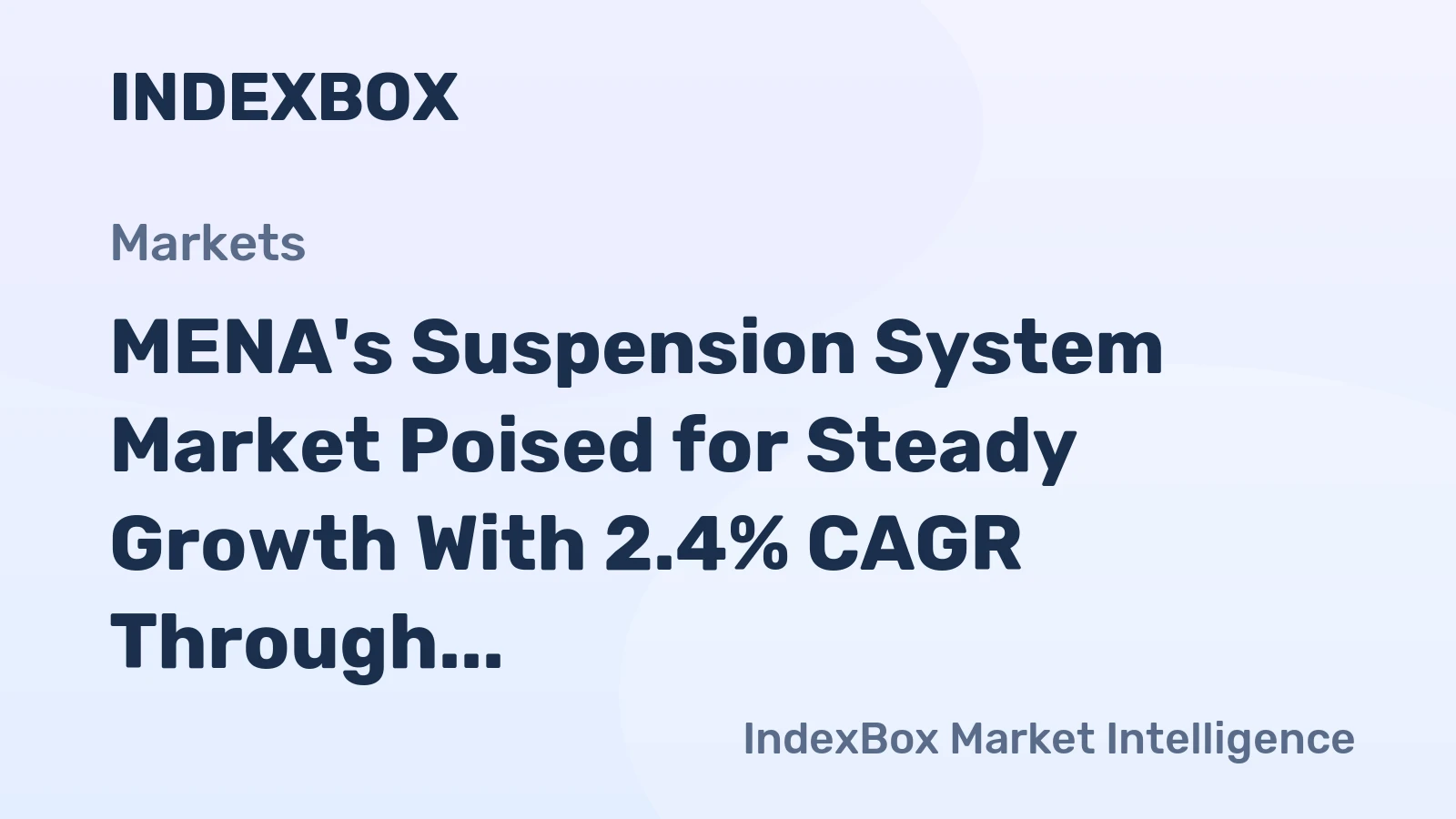 MENA's Suspension System Market Poised for Steady Growth With 2.4% CAGR Through 2035