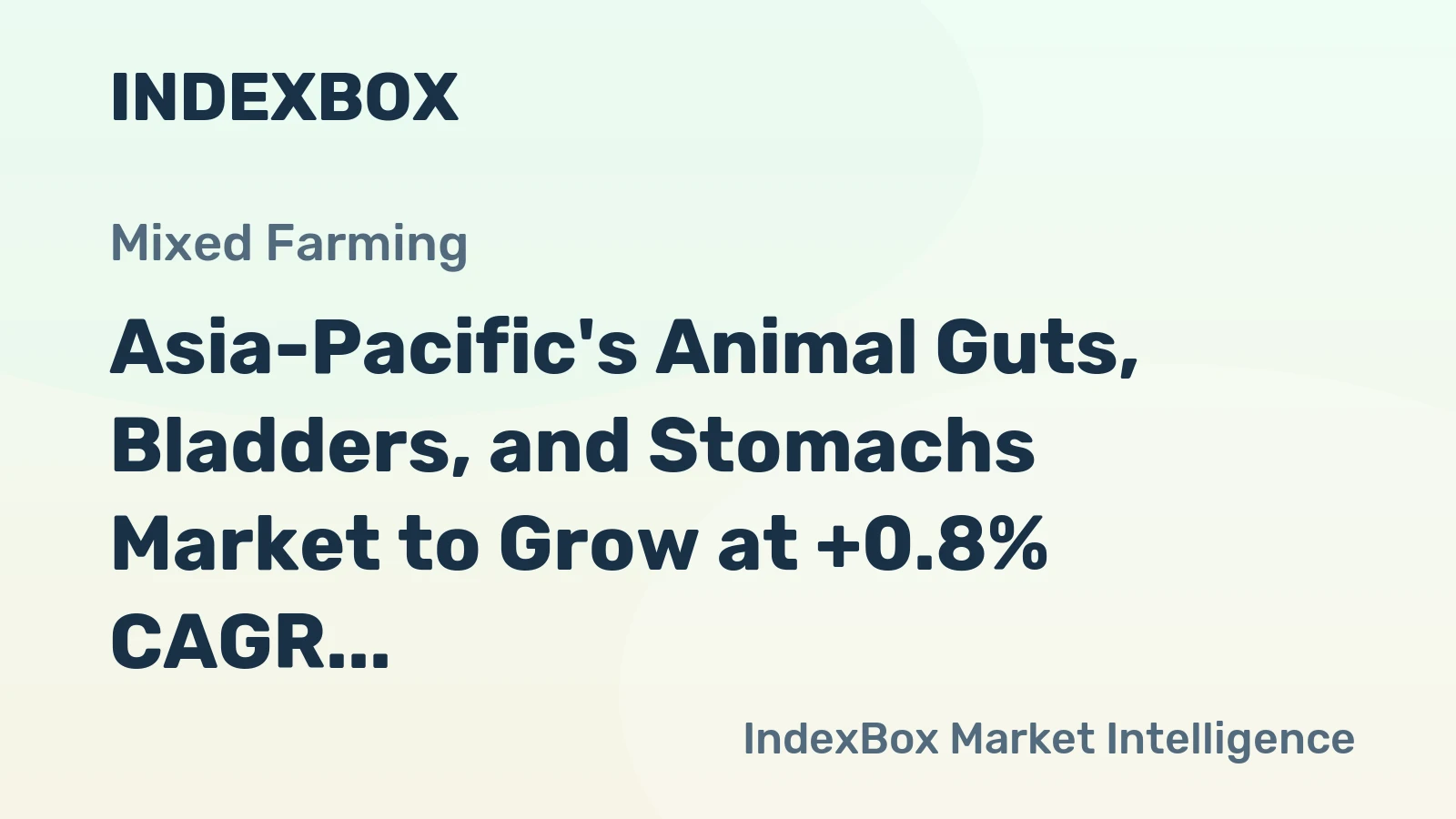 Asia-Pacific's Animal Guts, Bladders, and Stomachs Market to Grow at +0.8% CAGR Over Next Decade, Reaching $33.1B by 2035
