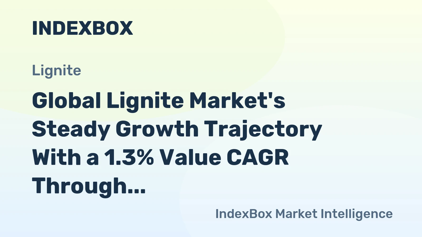 Global Lignite Market's Steady Growth Trajectory With a 1.3% Value CAGR Through 2035