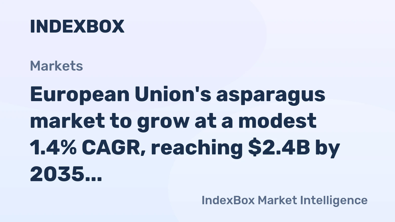 European Union's asparagus market to grow at a modest 1.4% CAGR, reaching $2.4B by 2035.