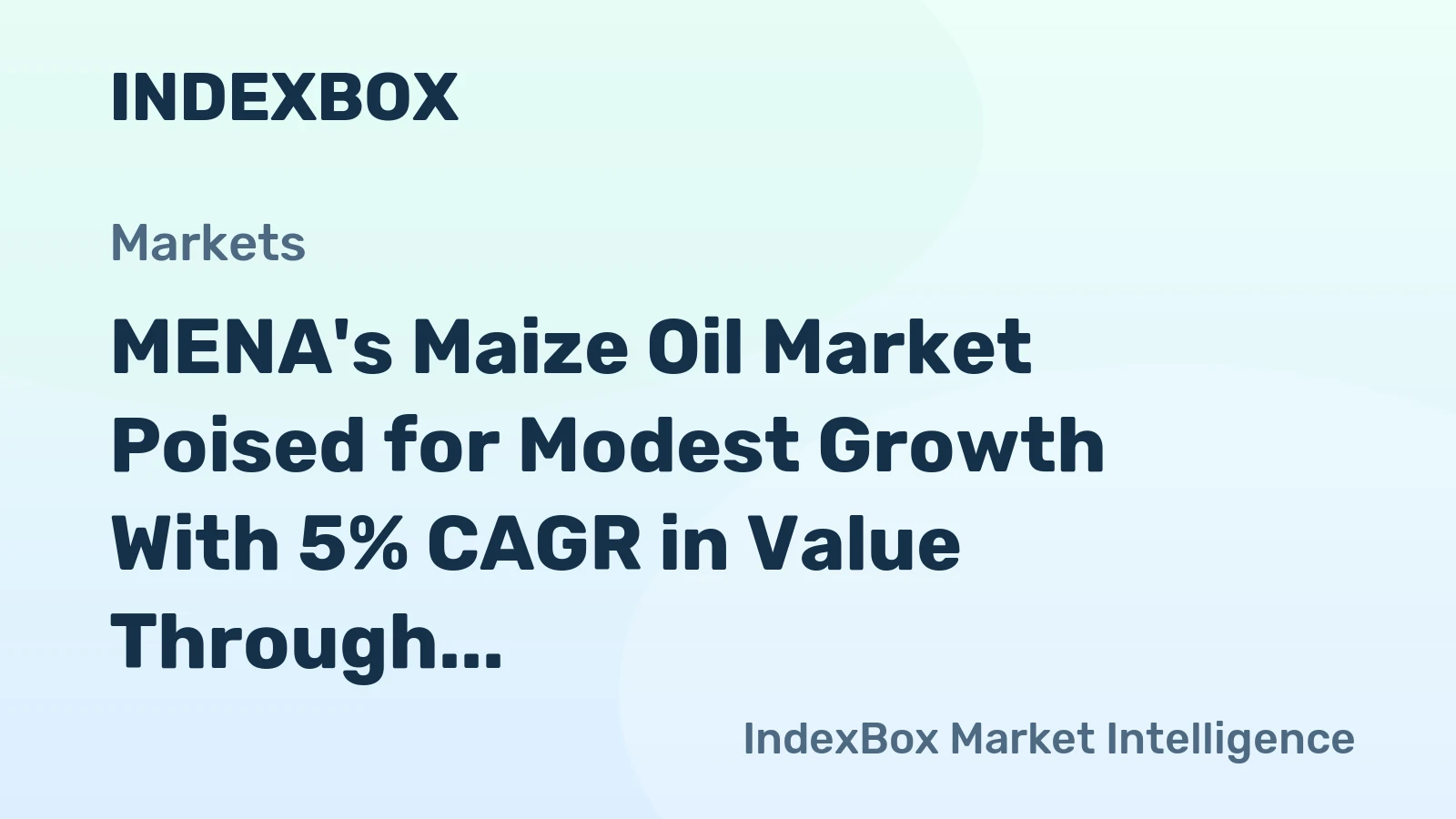MENA's Maize Oil Market Poised for Modest Growth With 5% CAGR in Value Through 2035