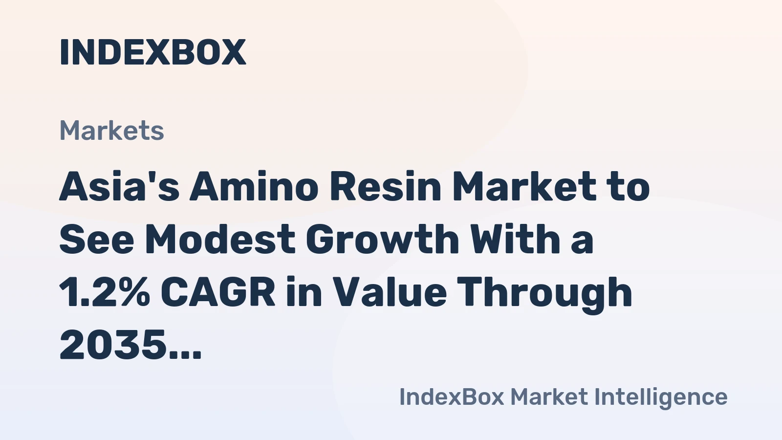 Asia's Amino Resin Market to See Modest Growth With a 1.2% CAGR in Value Through 2035
