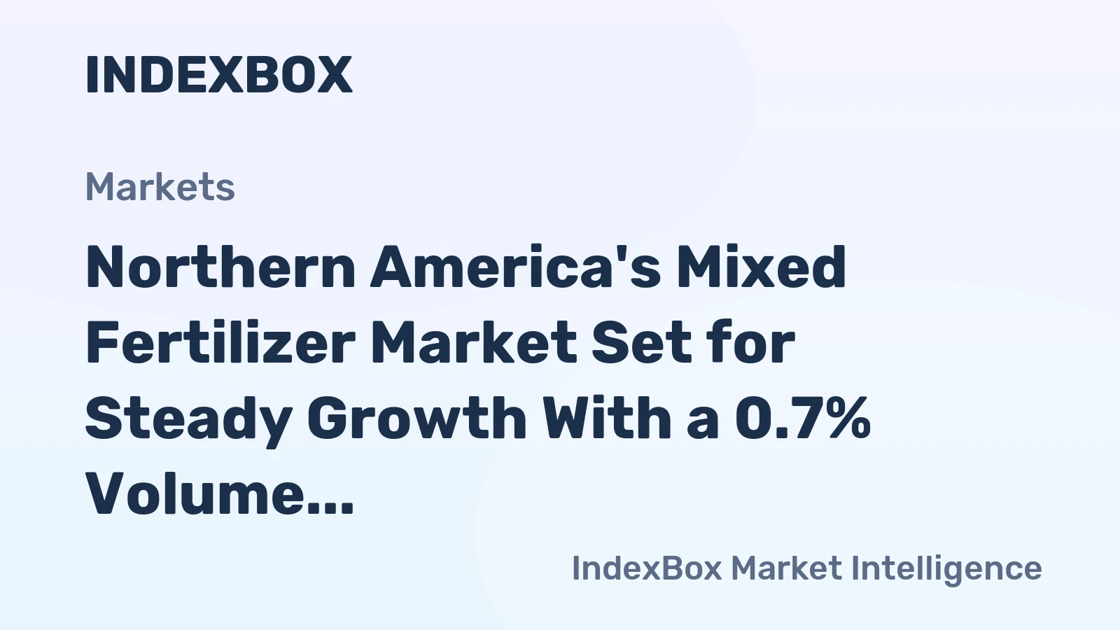 Northern America's Mixed Fertilizer Market Set for Steady Growth With a 0.7% Volume CAGR Through 2035