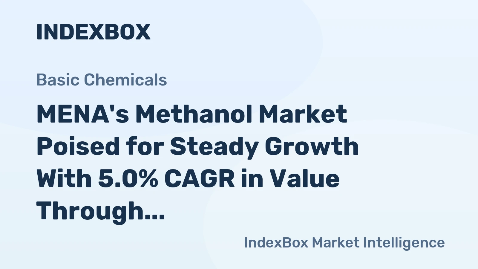 MENA's Methanol Market Poised for Steady Growth With 5.0% CAGR in Value Through 2035