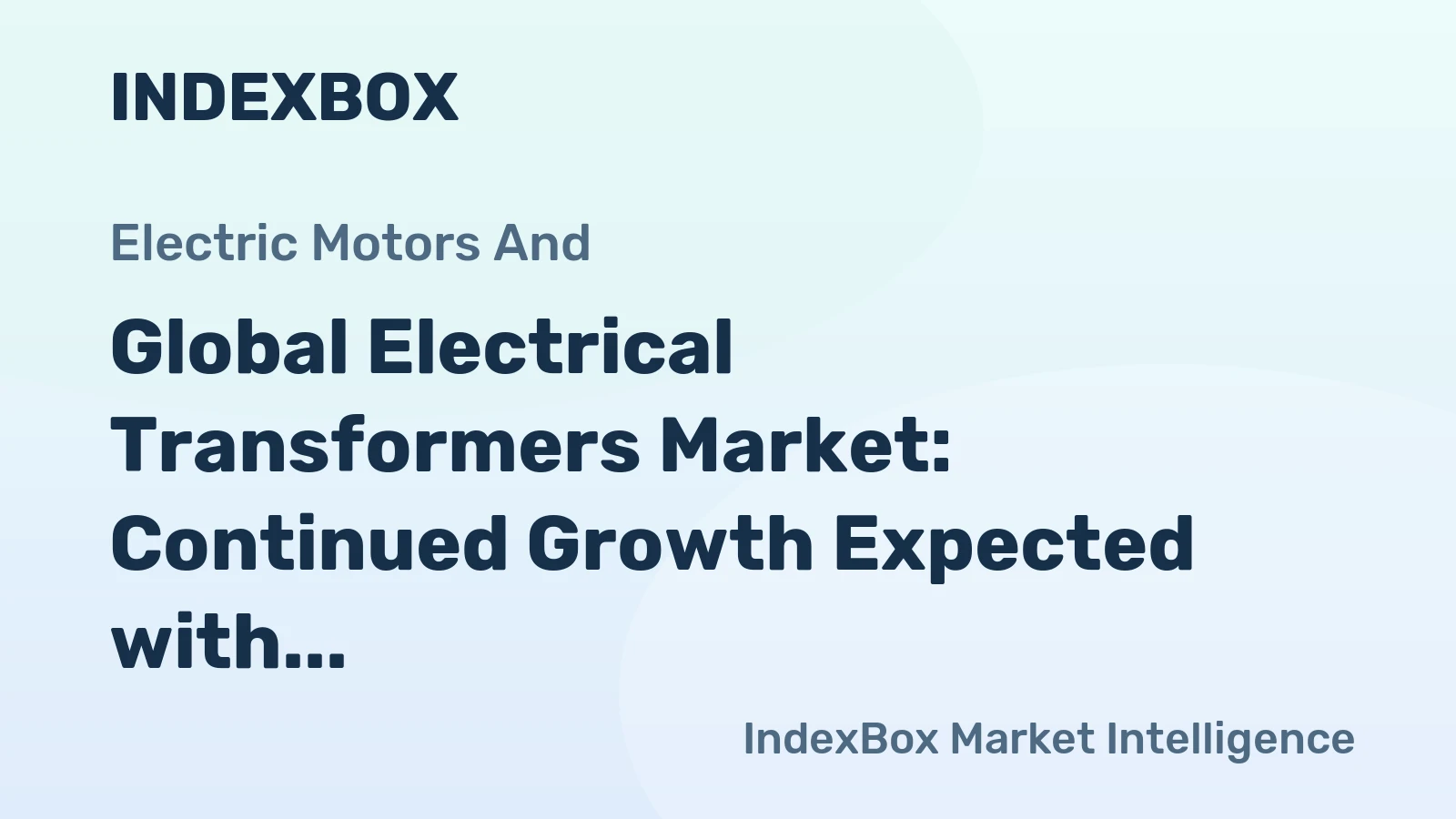 Global Electrical Transformers Market: Continued Growth Expected with a CAGR of +0.8% from 2024 to 2035