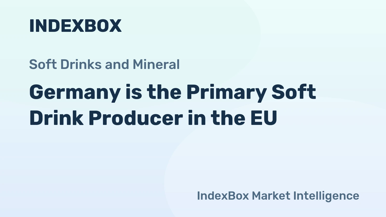 Germany is the Primary Soft Drink Producer in the EU
