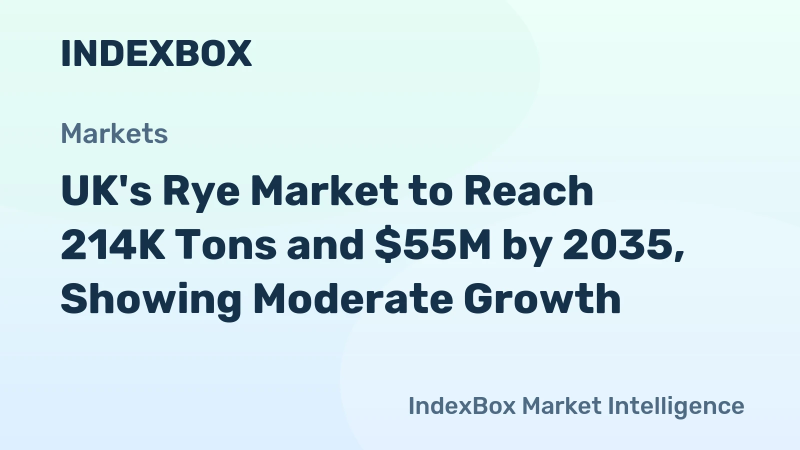 UK's Rye Market to Reach 214K Tons and $55M by 2035, Showing Moderate Growth