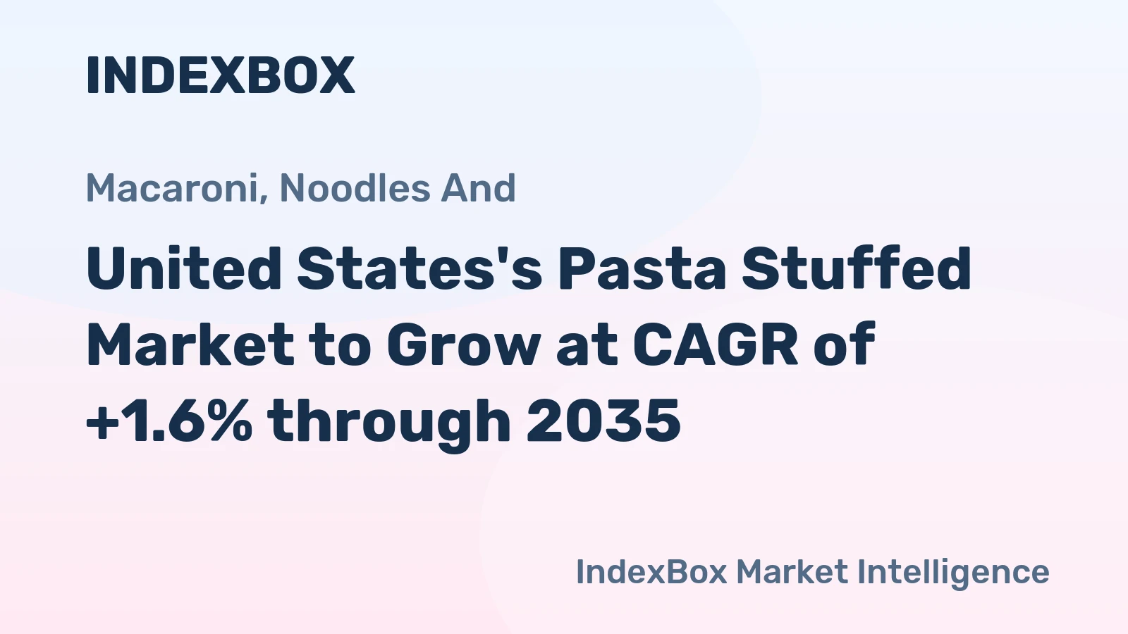 United States's Pasta Stuffed Market to Grow at CAGR of +1.6% through 2035