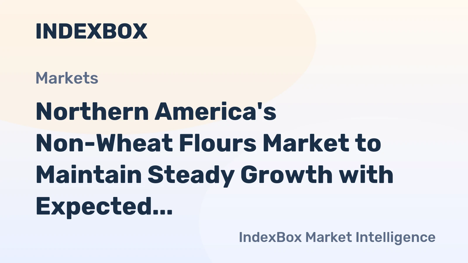 Northern America's Non-Wheat Flours Market to Maintain Steady Growth with Expected CAGR of +0.3% from 2024-2035