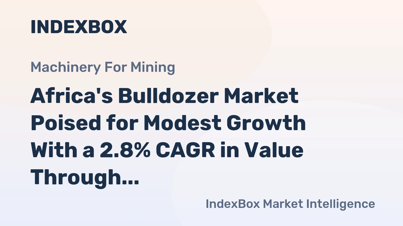 Africa's Bulldozer Market Poised for Modest Growth With a 2.8% CAGR in Value Through 2035