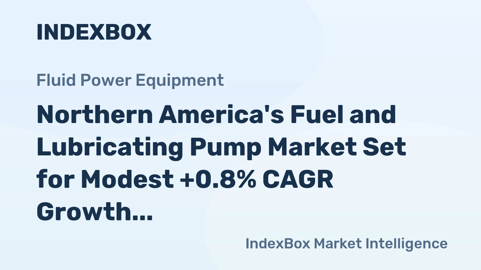 Northern America's Fuel and Lubricating Pump Market Set for Modest +0.8% CAGR Growth Through 2035