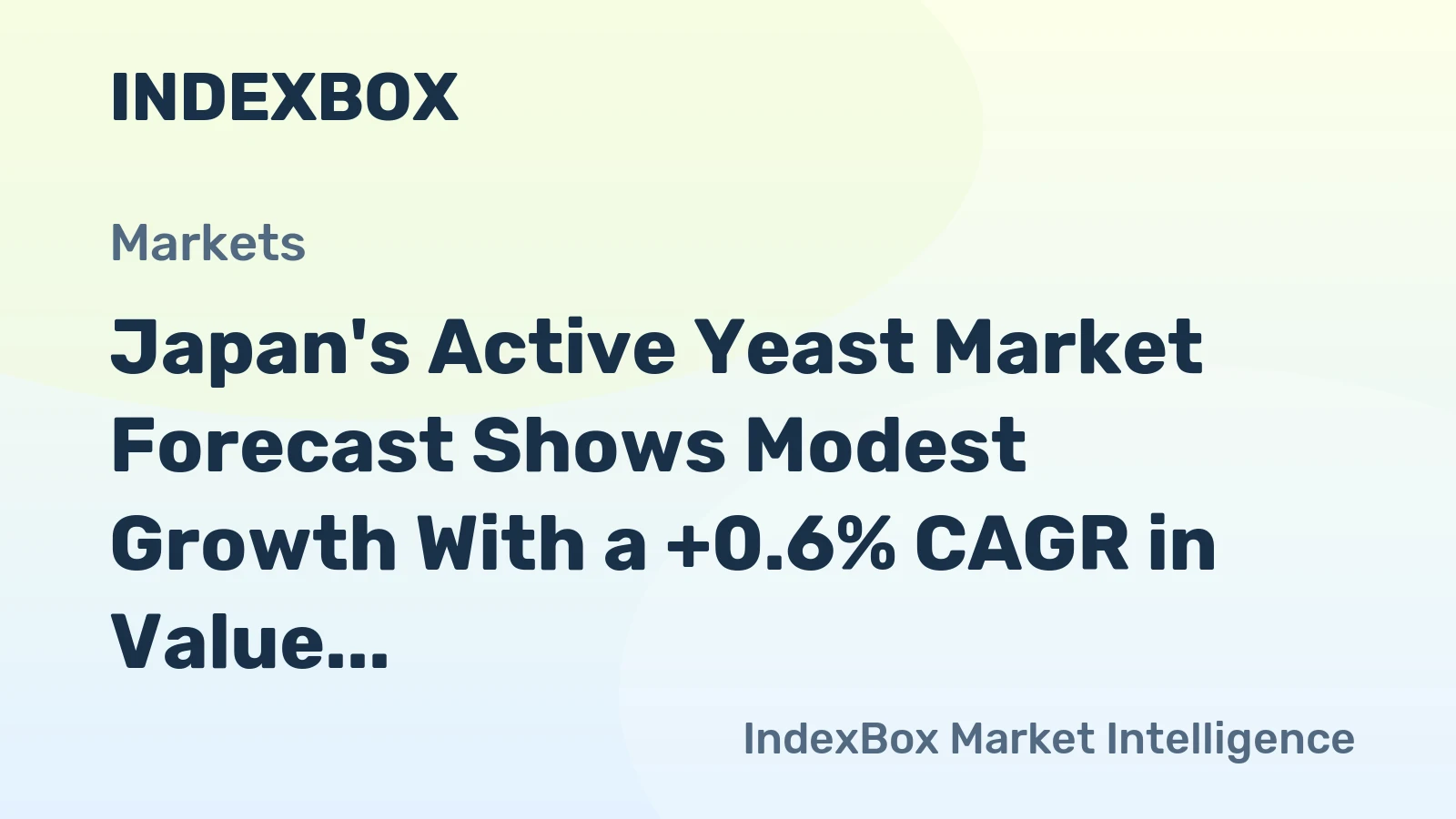 Japan's Active Yeast Market Forecast Shows Modest Growth With a +0.6% CAGR in Value