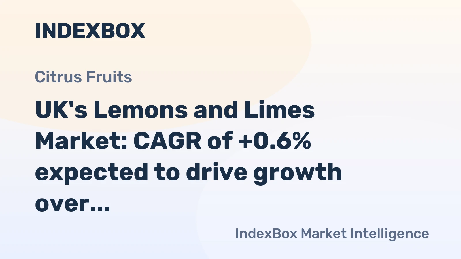 UK's Lemons and Limes Market: CAGR of +0.6% expected to drive growth over next decade