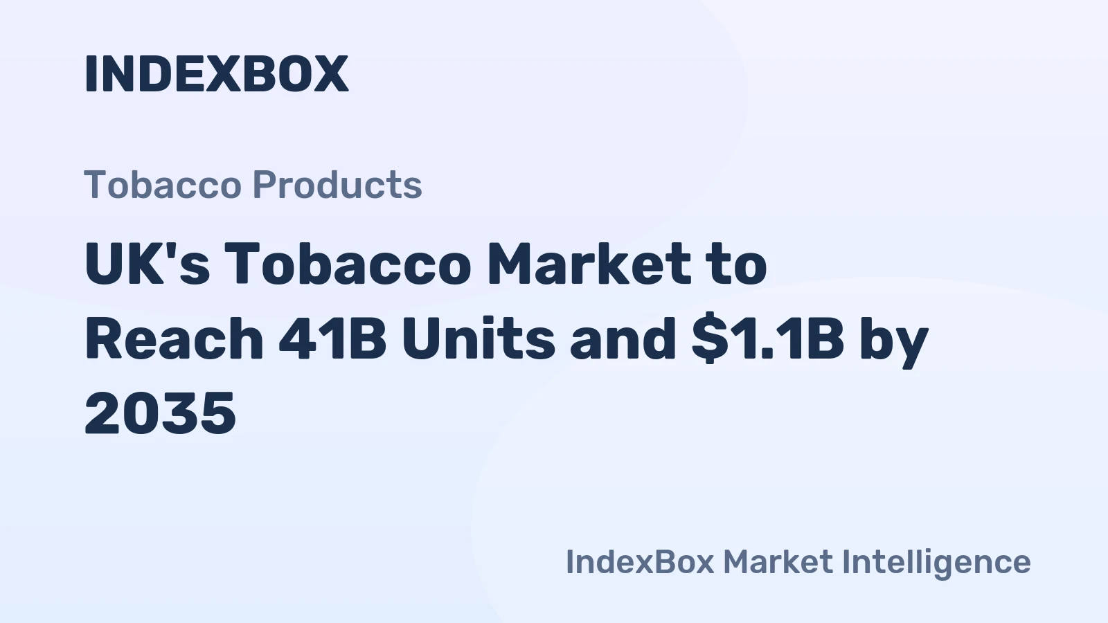 UK's Tobacco Market to Reach 41B Units and $1.1B by 2035