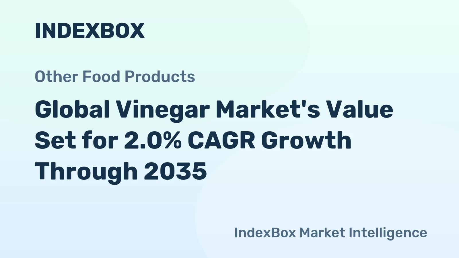 Global Vinegar Market's Value Set for 2.0% CAGR Growth Through 2035