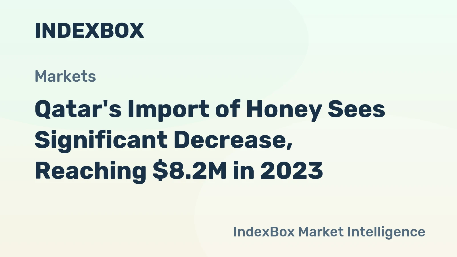 Qatar's Import of Honey Sees Significant Decrease, Reaching $8.2M in 2023