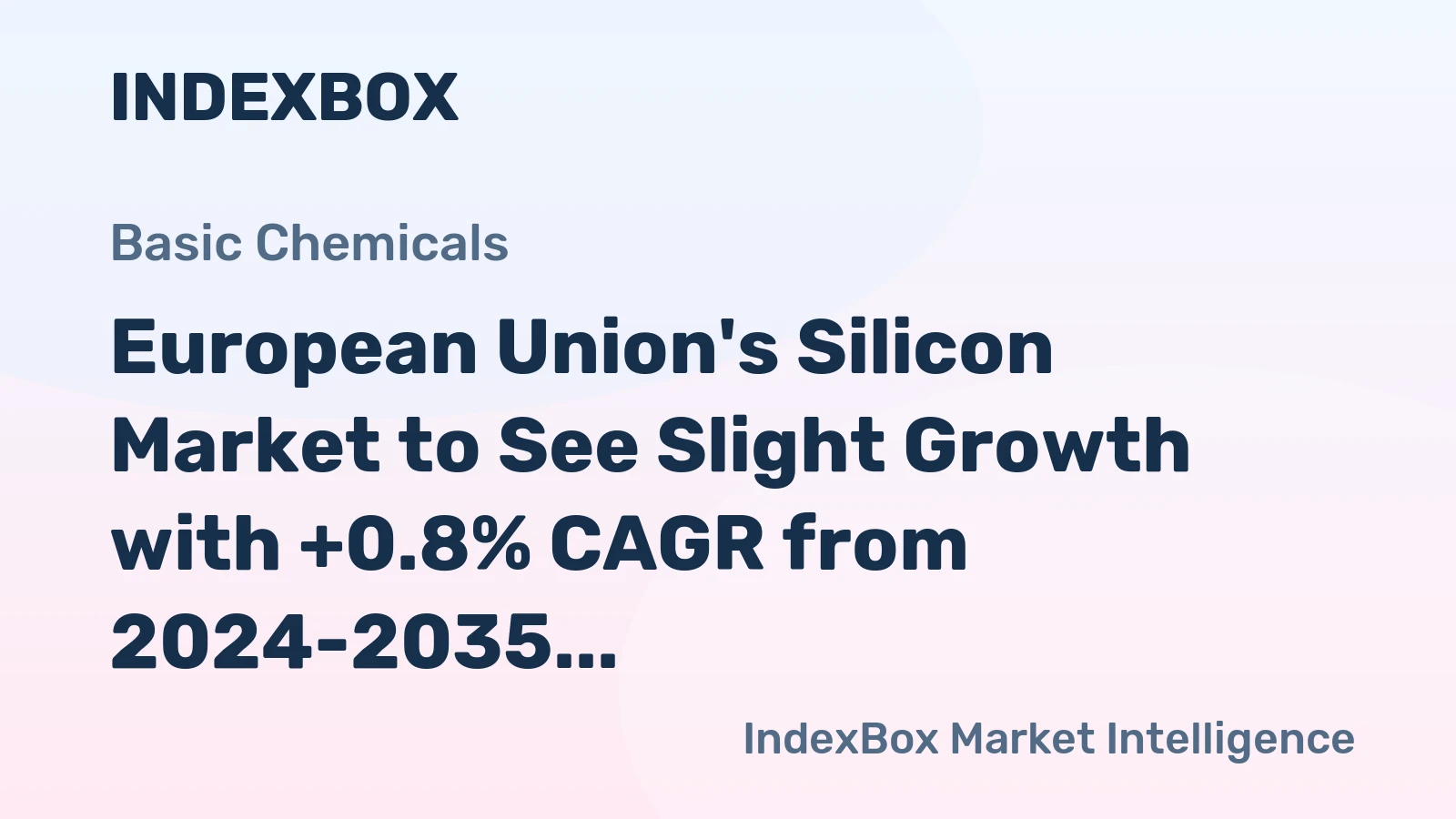 European Union's Silicon Market to See Slight Growth with +0.8% CAGR from 2024-2035