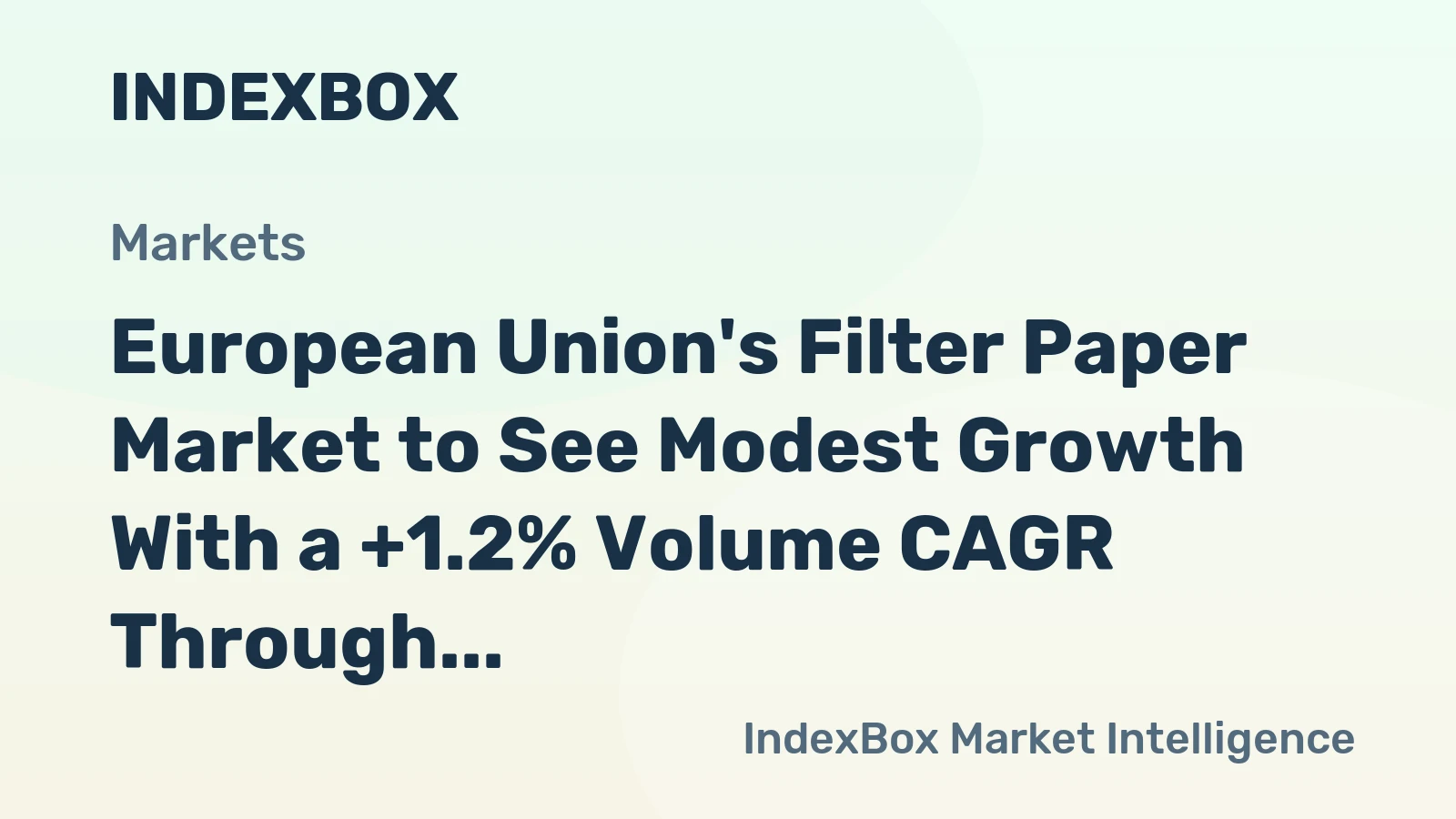 European Union's Filter Paper Market to See Modest Growth With a +1.2% Volume CAGR Through 2035