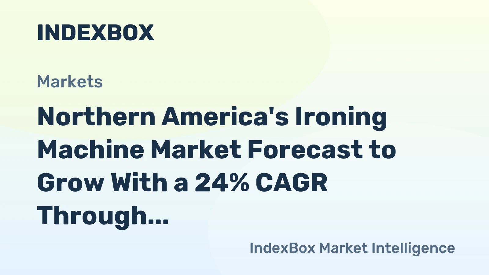 Northern America's Ironing Machine Market Forecast to Grow With a 24% CAGR Through 2035
