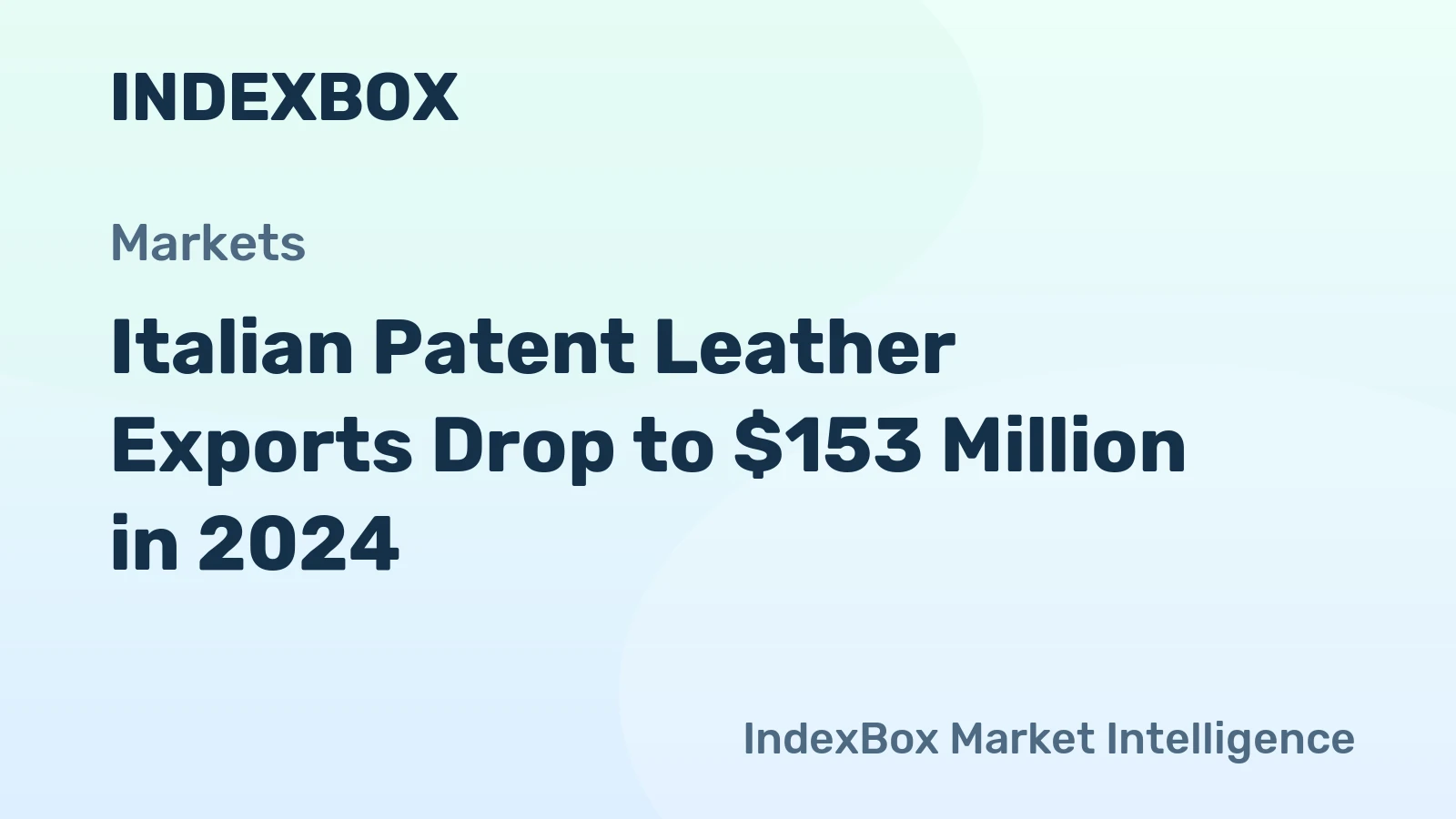 Italian Patent Leather Exports Drop to $153 Million in 2024
