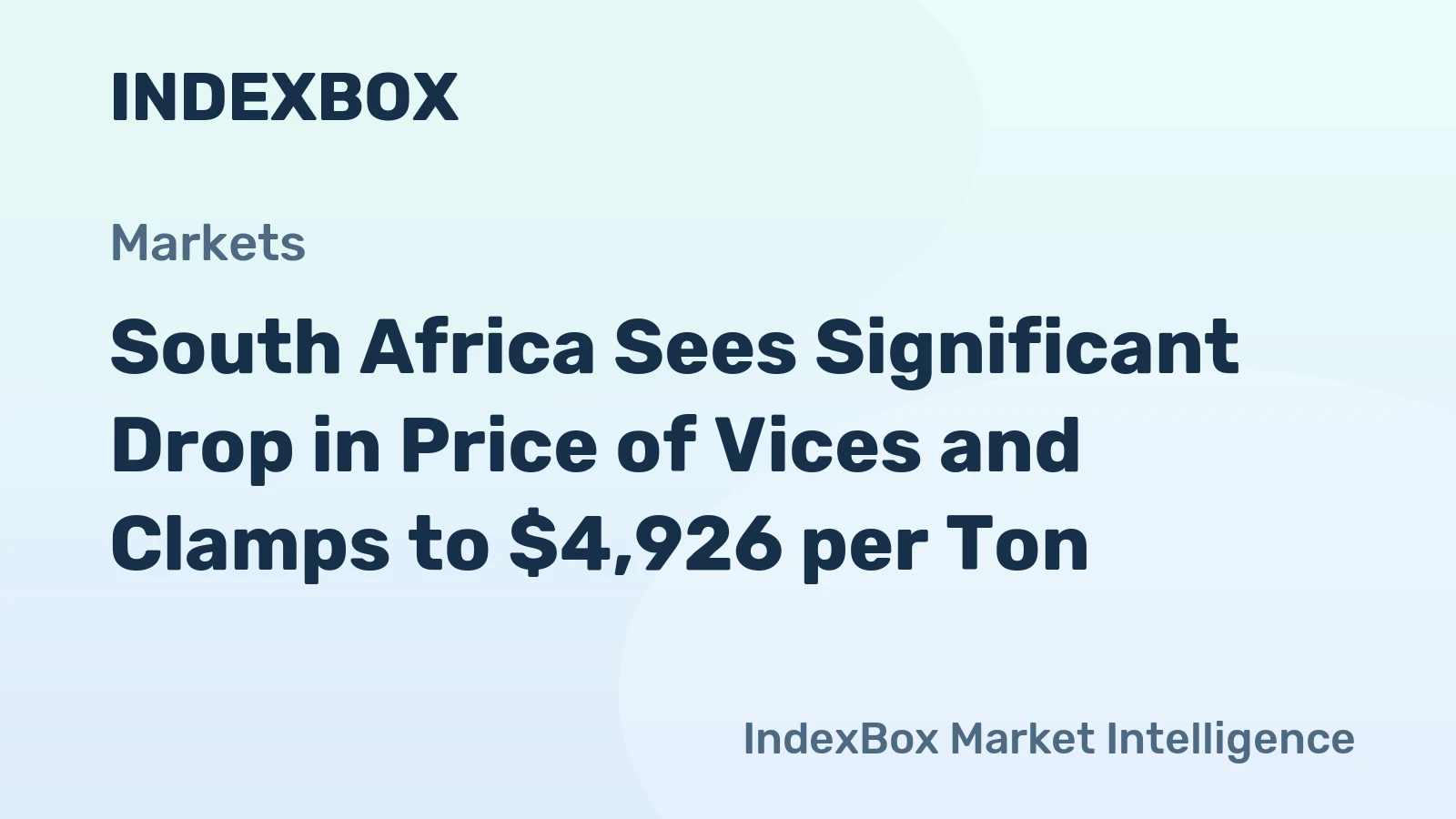 South Africa Sees Significant Drop in Price of Vices and Clamps to $4,926 per Ton