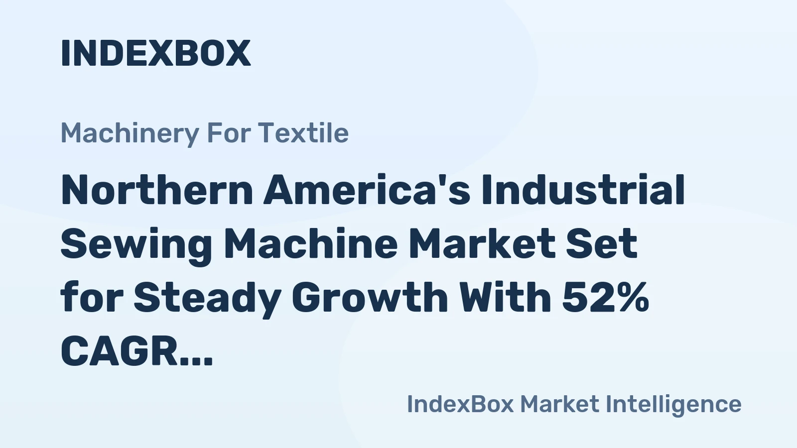 Northern America's Industrial Sewing Machine Market Set for Steady Growth With 52% CAGR in Value Through 2035