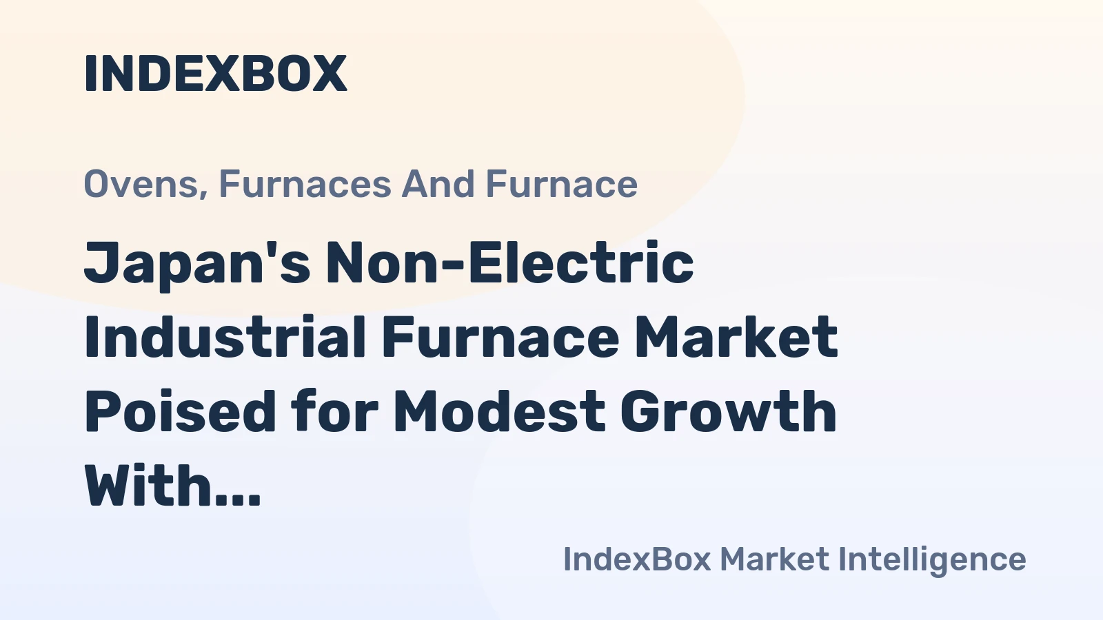 Japan's Non-Electric Industrial Furnace Market Poised for Modest Growth With a +0.6% Volume CAGR Through 2035