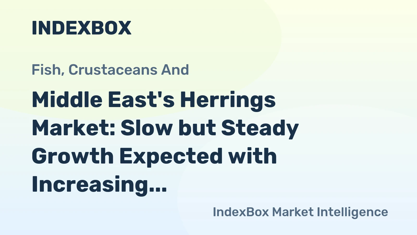Middle East's Herrings Market: Slow but Steady Growth Expected with Increasing Demand