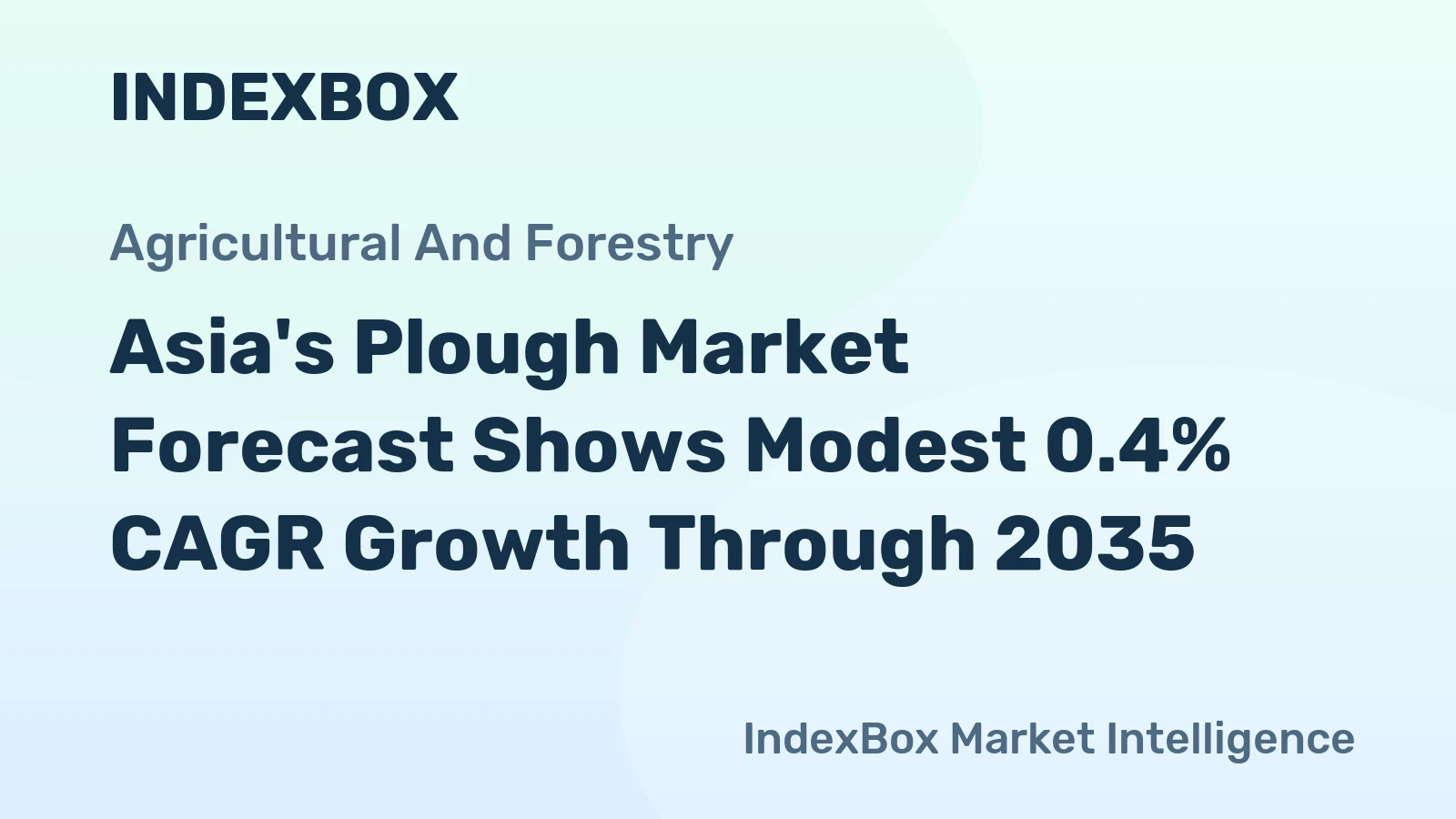 Asia's Plough Market Forecast Shows Modest 0.4% CAGR Growth Through 2035