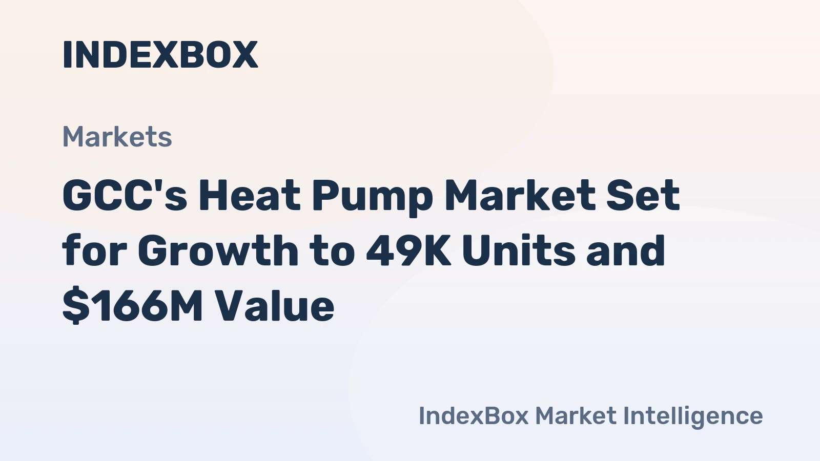 GCC's Heat Pump Market Set for Growth to 49K Units and $166M Value