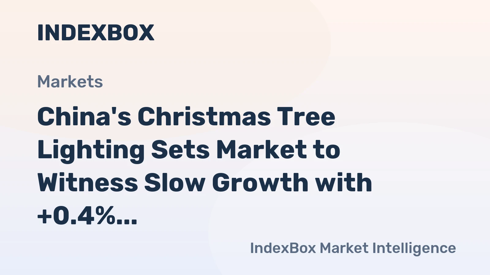 China's Christmas Tree Lighting Sets Market to Witness Slow Growth with +0.4% CAGR by 2035