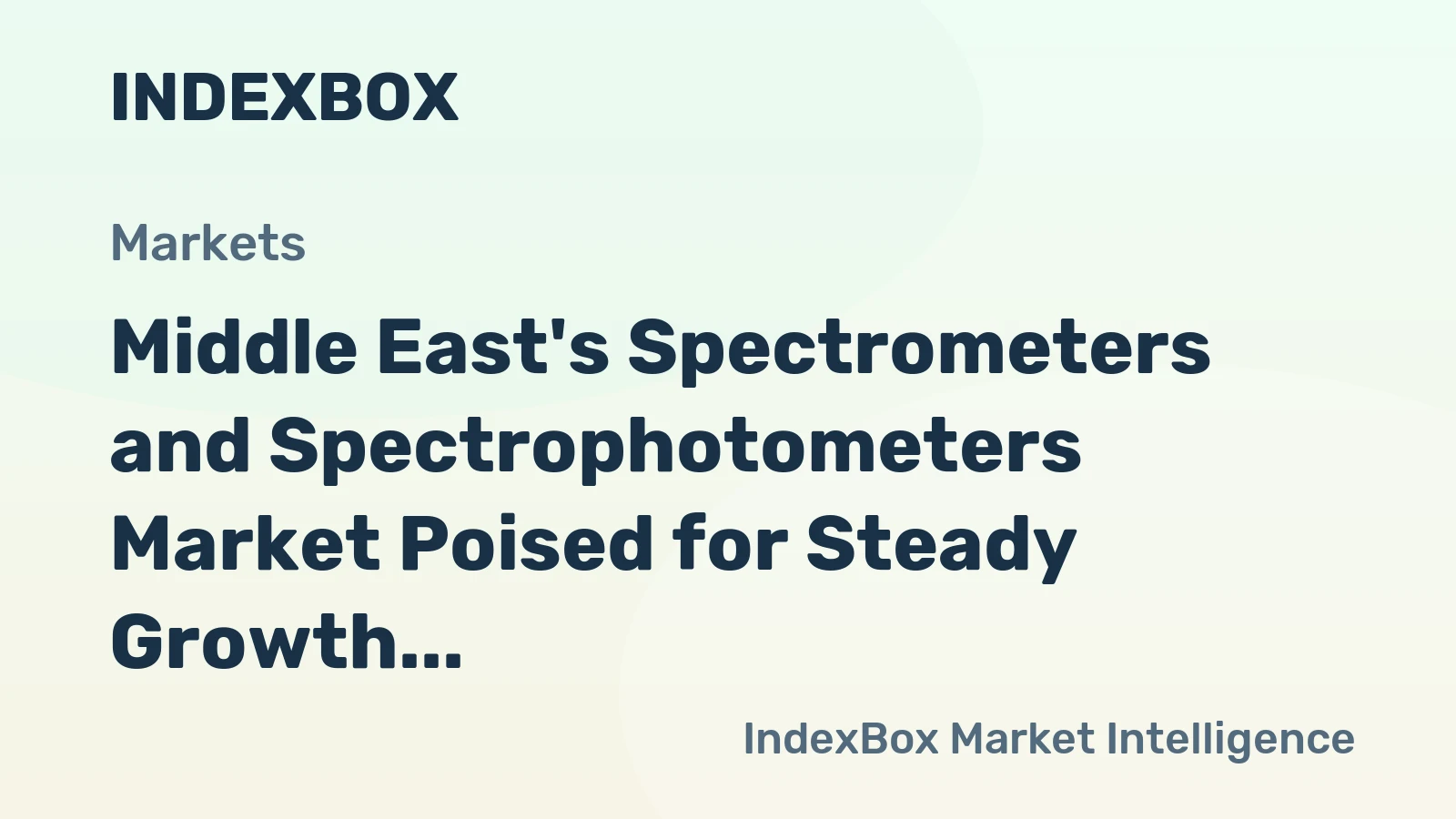 Middle East's Spectrometers and Spectrophotometers Market Poised for Steady Growth With 2.6% CAGR in Value