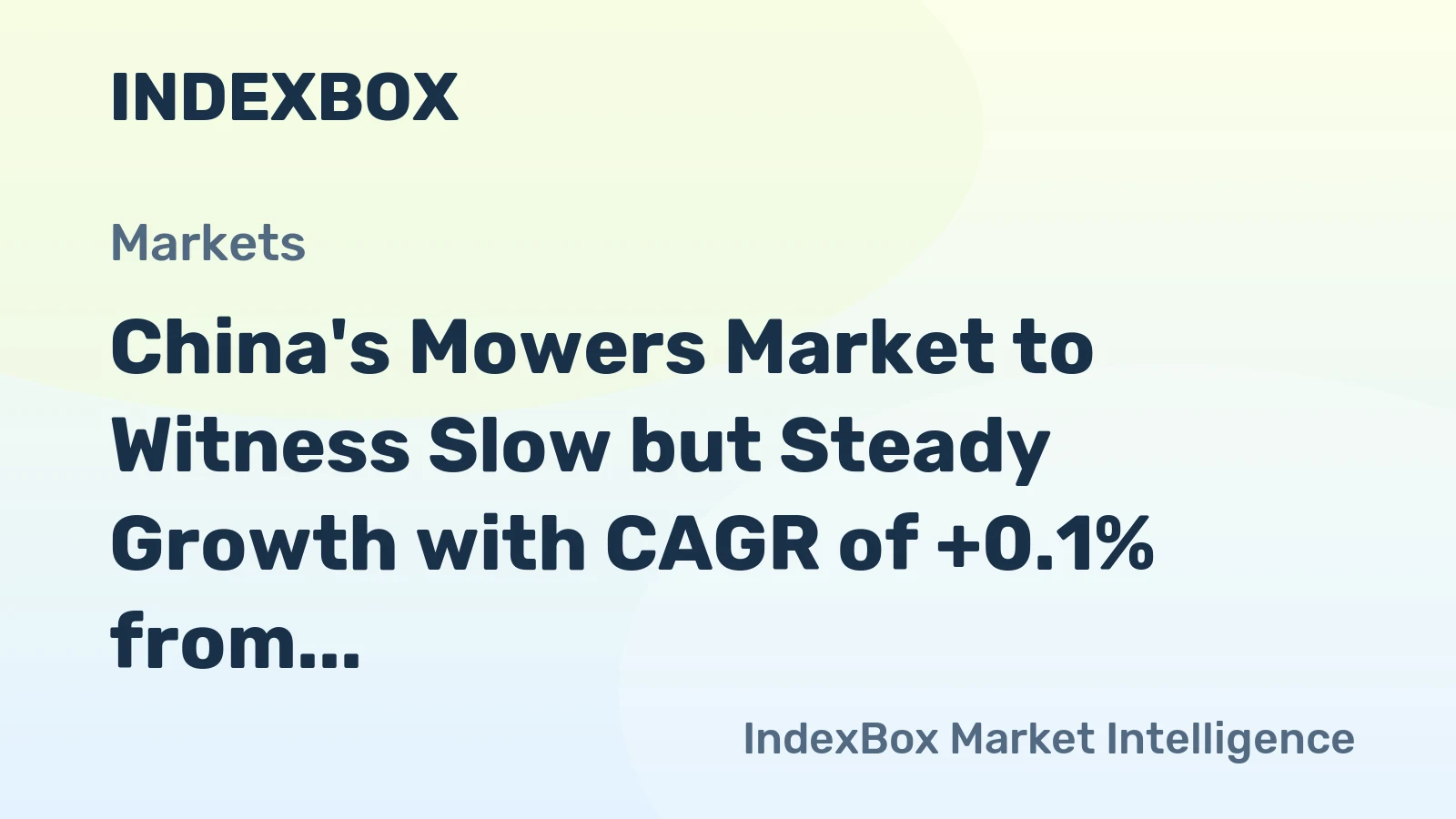 China's Mowers Market to Witness Slow but Steady Growth with CAGR of +0.1% from 2024-2035