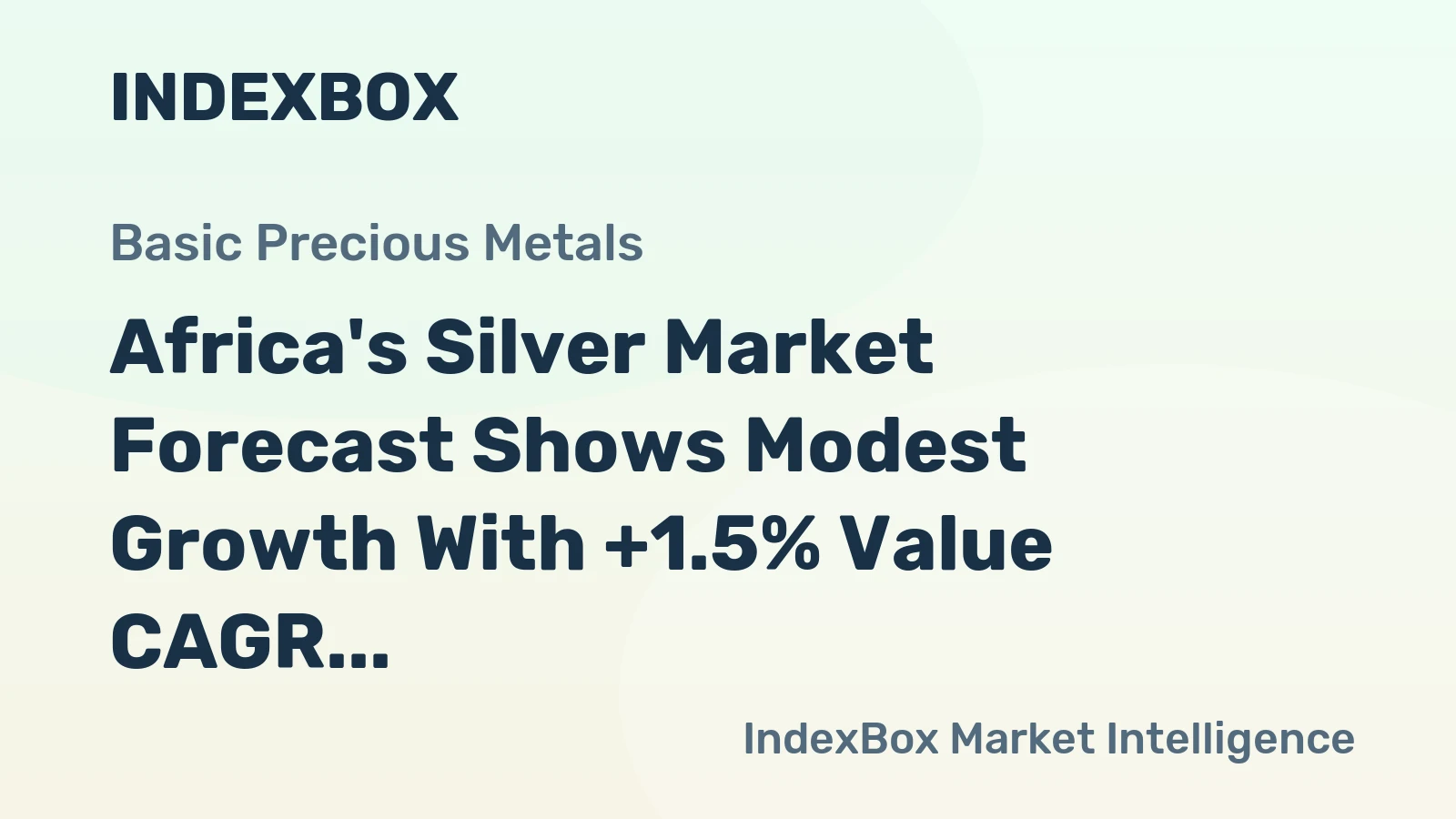 Africa's Silver Market Forecast Shows Modest Growth With +1.5% Value CAGR Through 2035