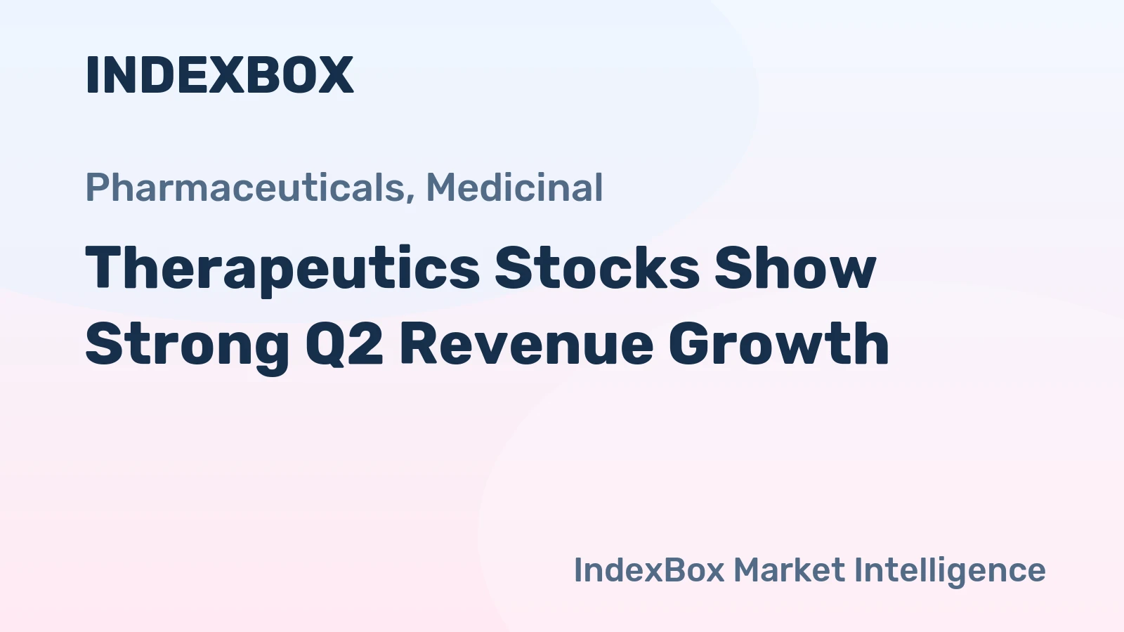 Therapeutics Stocks Show Strong Q2 Revenue Growth