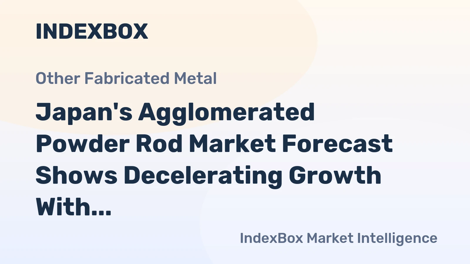Japan's Agglomerated Powder Rod Market Forecast Shows Decelerating Growth With a 3.0% Value CAGR
