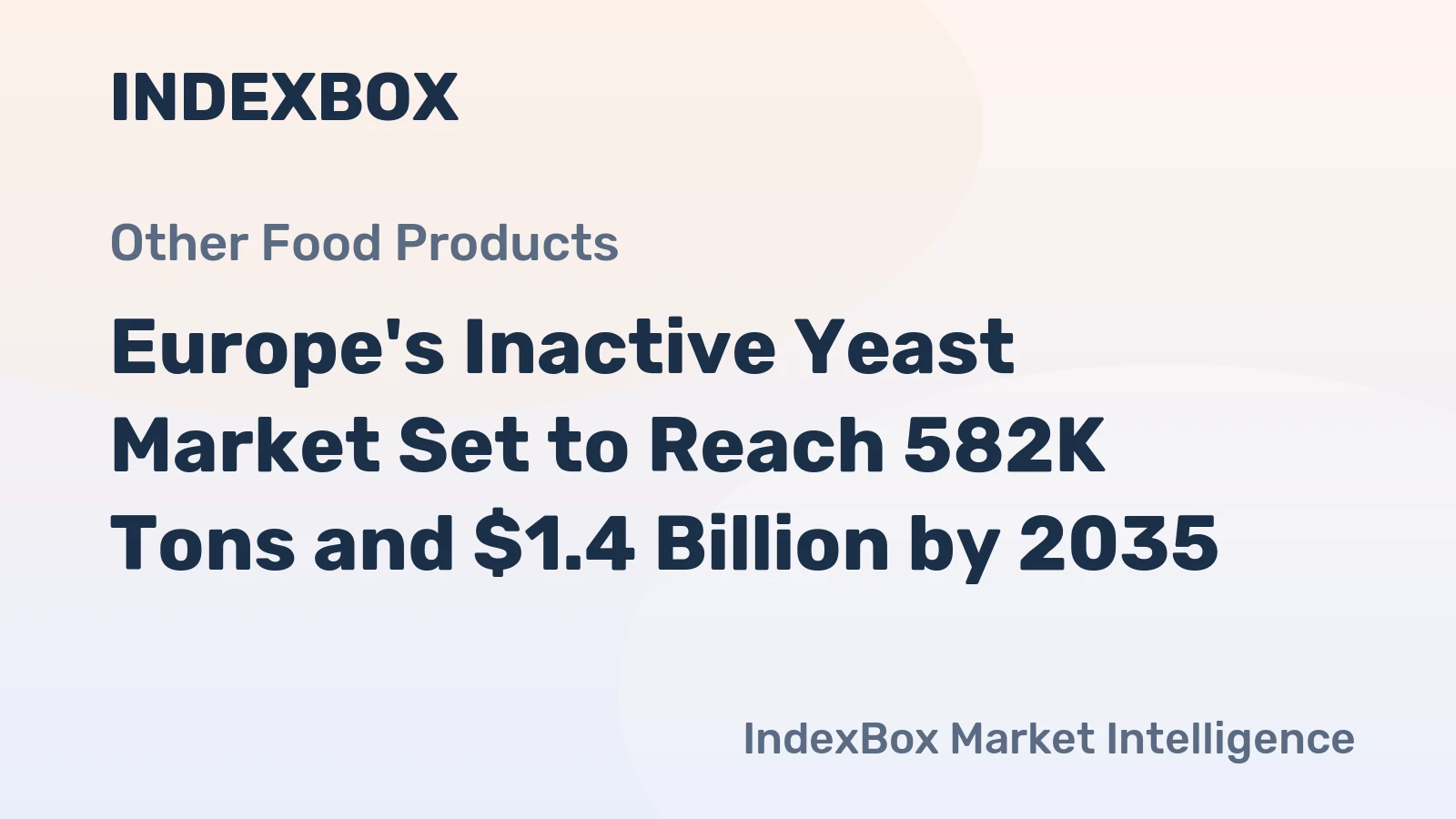Europe's Inactive Yeast Market Set to Reach 582K Tons and $1.4 Billion by 2035
