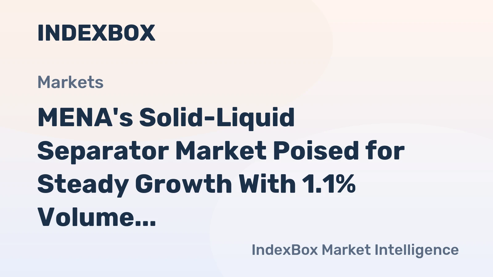 MENA's Solid-Liquid Separator Market Poised for Steady Growth With 1.1% Volume CAGR Through 2035