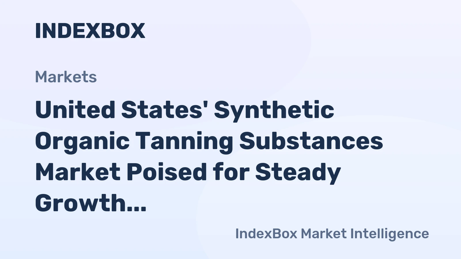 United States' Synthetic Organic Tanning Substances Market Poised for Steady Growth with 1.9% CAGR in Value
